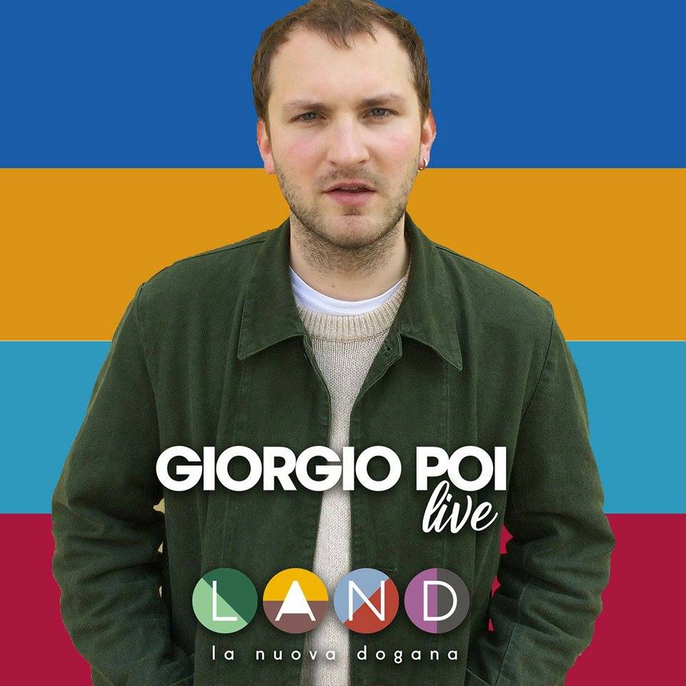 Land, in scena Giorgio Poi |Domani il concerto