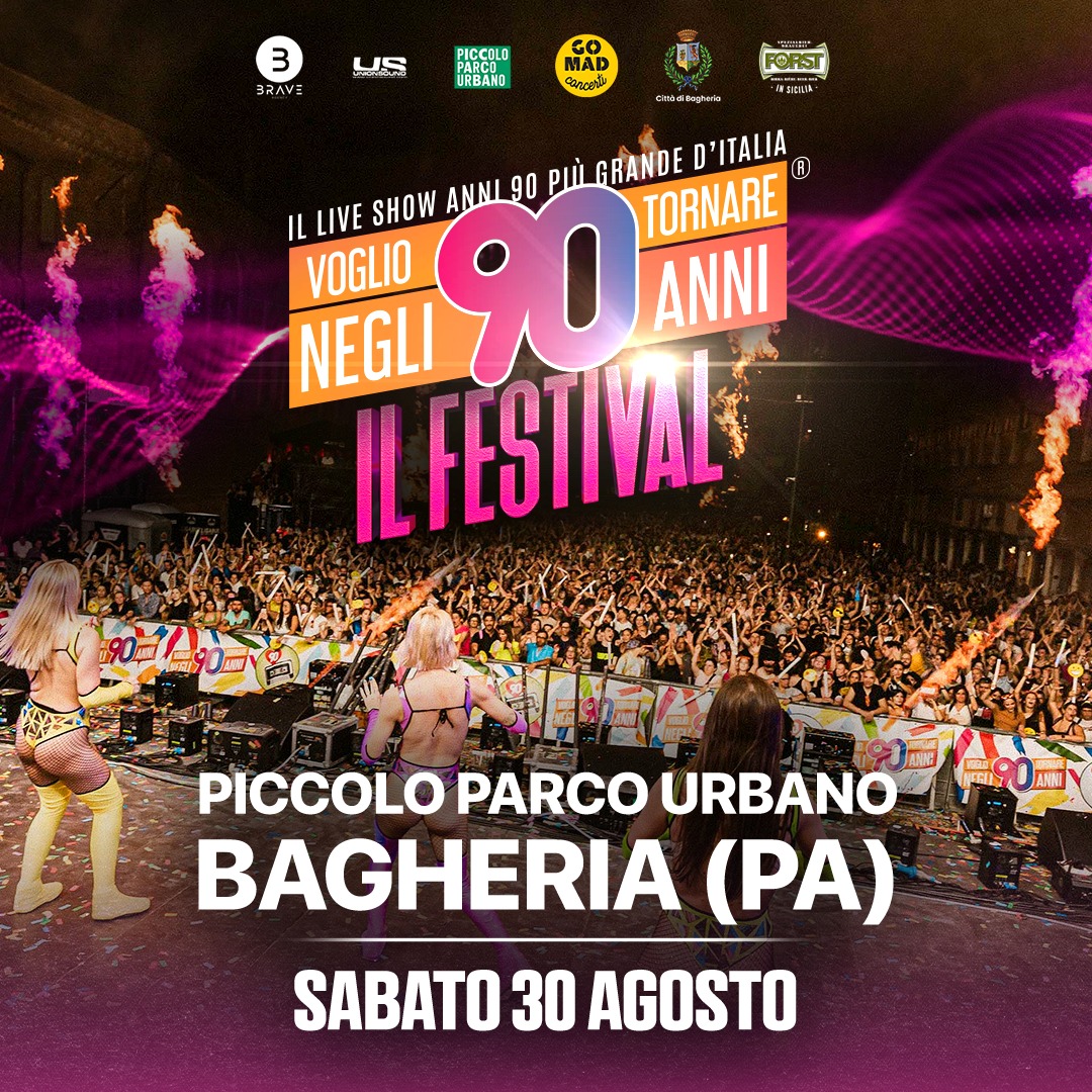 Voglio Tornare Negli Anni '90®, il live show nuovamente a Bagheria